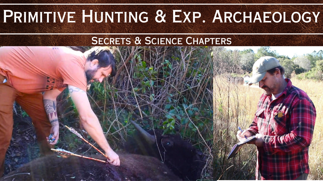 Primitive Hunting & Experimental Archaeology - HuntPrimitive